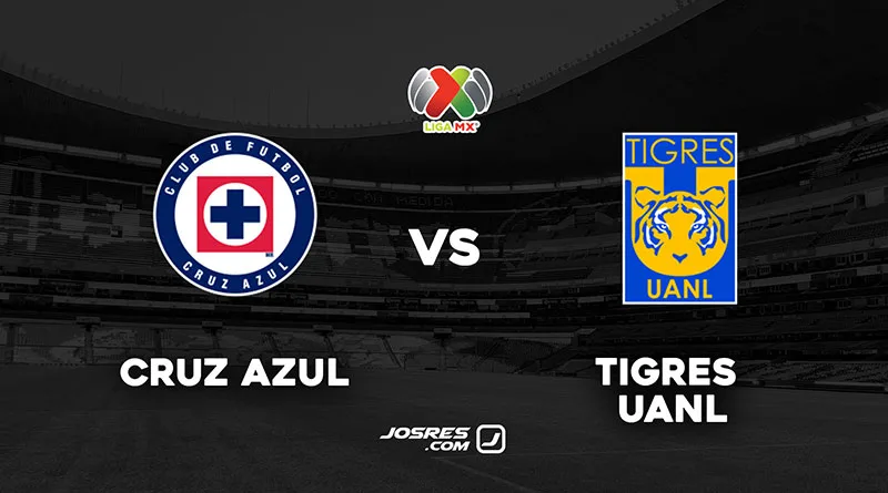 Cruz Azul vs Tigres UANL por la Liga MX : horario, dónde ver en vivo y formaciones - JOSRES