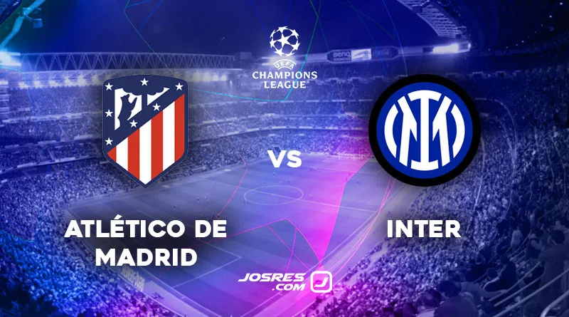 Atlético de Madrid vs Inter por la Champions League : horario, dónde ...