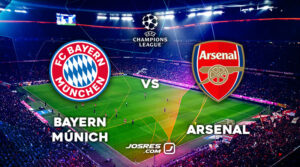 Bayern Múnich vs Arsenal por la Champions League : horario, dónde ver en vivo y formaciones - JOSRES